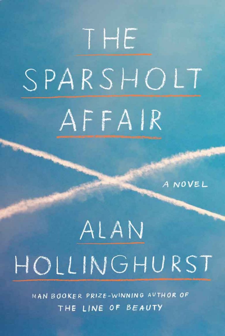 The Sparsholt Affair by Alan Hollinghurst | 32books
